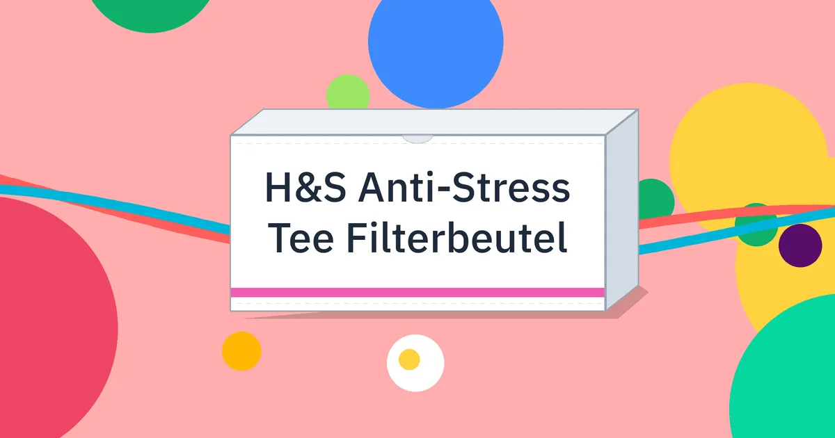 Symbolbild: Packung mit der Aufschrift H&S Anti-Stress Tee Filterbeutel (PZN 12537768) – Verfügbarkeit und Bezug in Apotheken in Frankfurt am Main