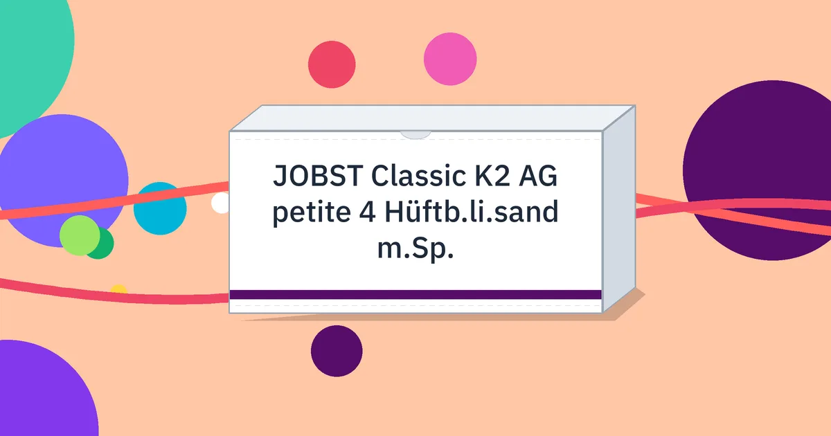 Symbolbild: Packung mit der Aufschrift JOBST Classic K2 AG petite 4 Hüftb.li.sand m.Sp. (PZN 13064326) – Verfügbarkeit und Bezug in Apotheken in Frankfurt am Main