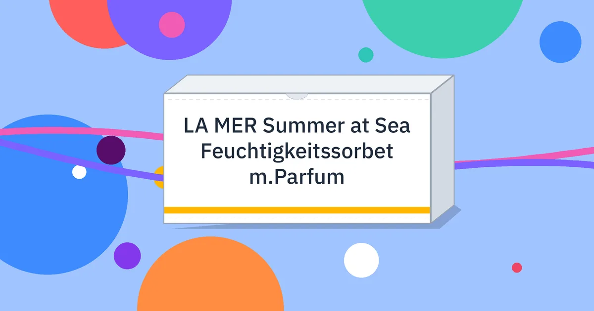 Symbolbild: Packung mit der Aufschrift LA MER Summer at Sea Feuchtigkeitssorbet m.Parfum (PZN 19827050) – Verfügbarkeit und Bezug in Apotheken in Frankfurt am Main