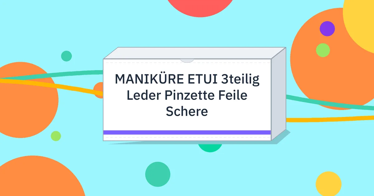 Symbolbild: Packung mit der Aufschrift MANIKÜRE ETUI 3teilig Leder Pinzette Feile Schere (PZN 16786327) – Verfügbarkeit und Bezug in Apotheken in Frankfurt am Main