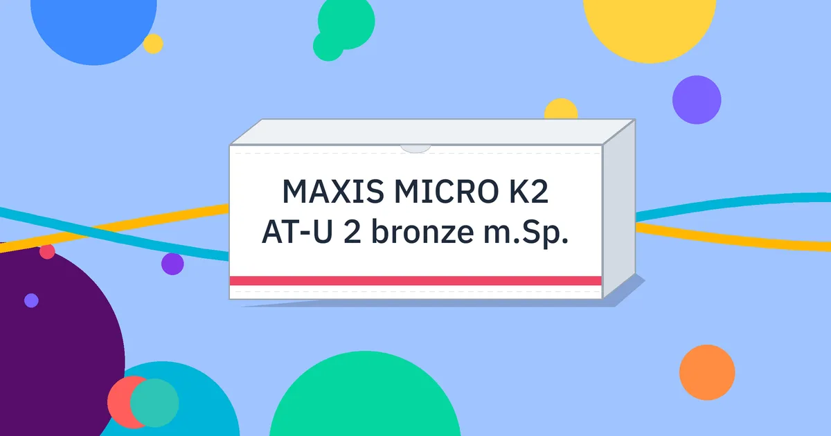 Symbolbild: Packung mit der Aufschrift MAXIS MICRO K2 AT-U 2 bronze m.Sp. (PZN 17673186) – Verfügbarkeit und Bezug in Apotheken in Frankfurt am Main