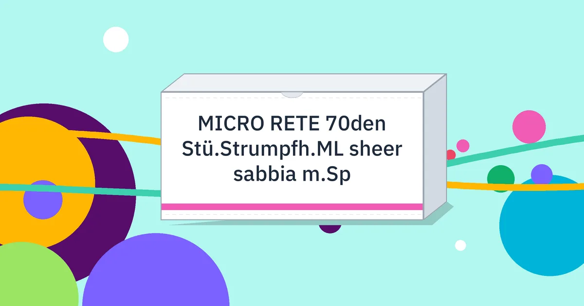 Symbolbild: Packung mit der Aufschrift MICRO RETE 70den Stü.Strumpfh.ML sheer sabbia m.Sp (PZN 06450164) – Verfügbarkeit und Bezug in Apotheken in Frankfurt am Main
