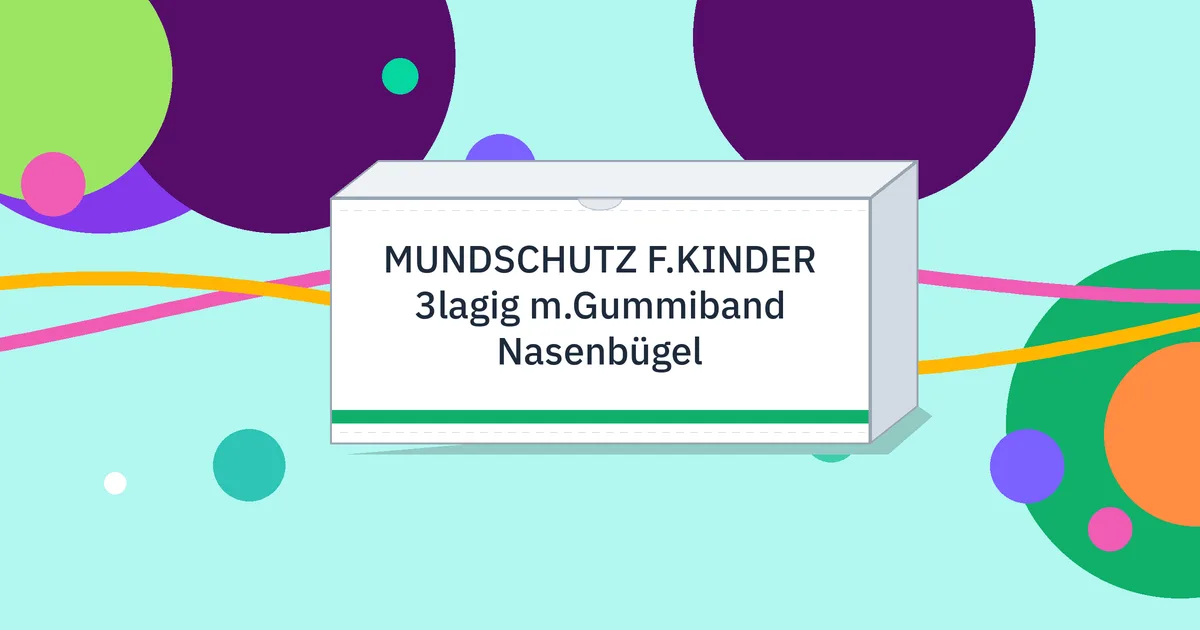 Symbolbild: Packung mit der Aufschrift MUNDSCHUTZ F.KINDER 3lagig m.Gummiband Nasenbügel (PZN 16855057) – Verfügbarkeit und Bezug in Apotheken in Frankfurt am Main