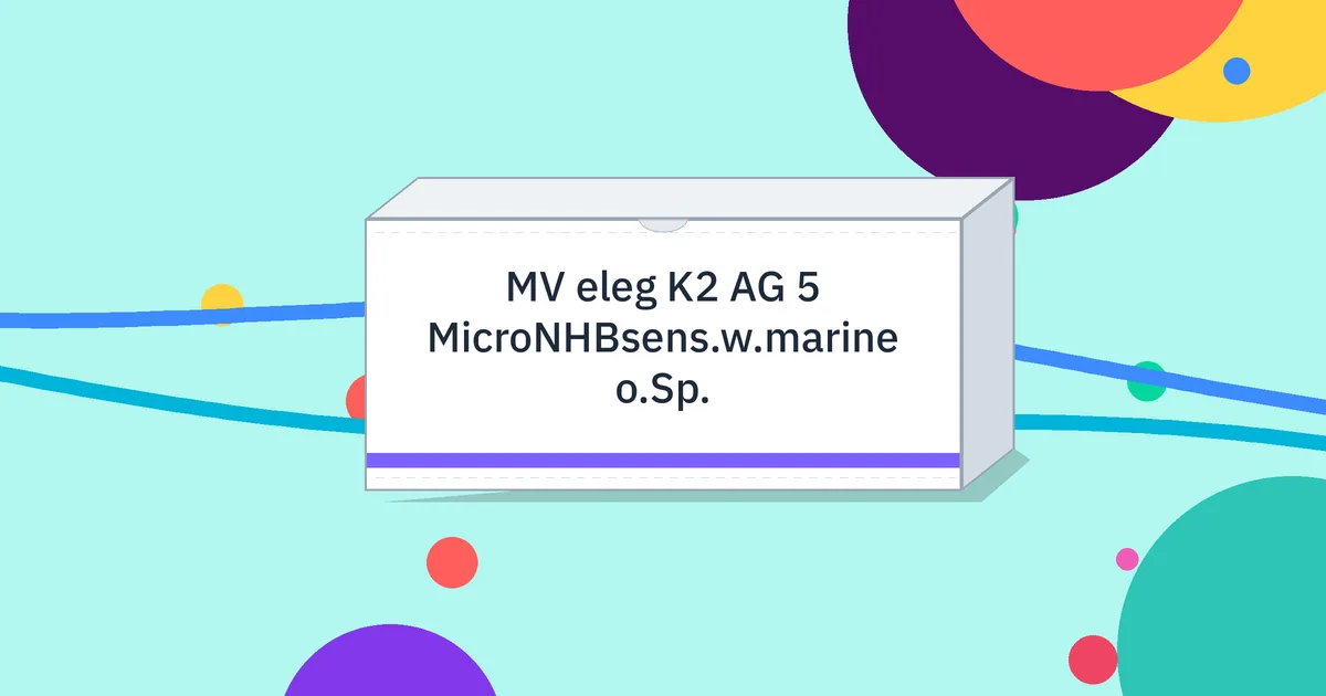 Symbolbild: Packung mit der Aufschrift MV eleg K2 AG 5 MicroNHBsens.w.marine o.Sp. (PZN 15725849) – Verfügbarkeit und Bezug in Apotheken in Frankfurt am Main