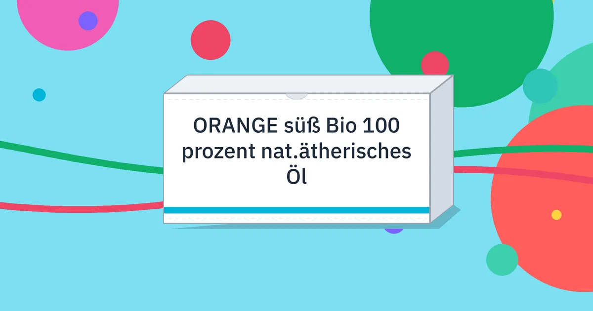 Symbolbild: Packung mit der Aufschrift ORANGE süß Bio 100 prozent nat.ätherisches Öl (PZN 13875823) – Verfügbarkeit und Bezug in Apotheken in Frankfurt am Main