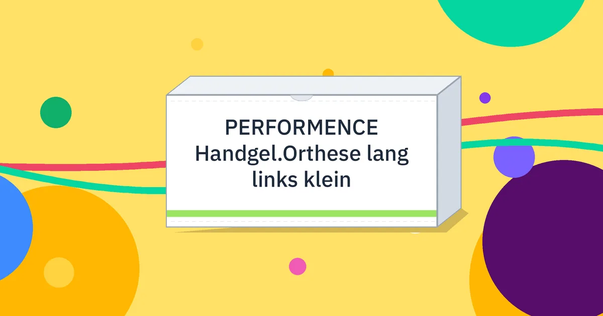 Symbolbild: Packung mit der Aufschrift PERFORMENCE Handgel.Orthese lang links klein (PZN 06644098) – Verfügbarkeit und Bezug in Apotheken in Frankfurt am Main