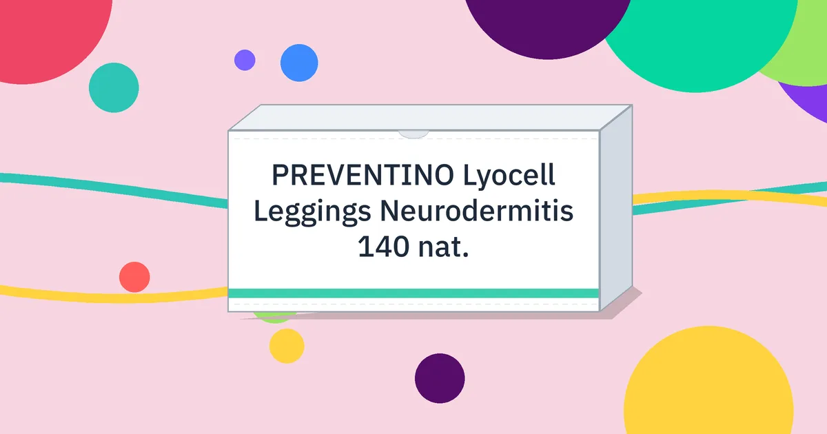 Symbolbild: Packung mit der Aufschrift PREVENTINO Lyocell Leggings Neurodermitis 140 nat. (PZN 16895559) – Verfügbarkeit und Bezug in Apotheken in Frankfurt am Main