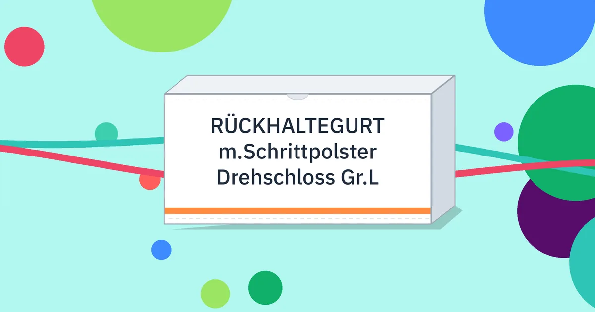 Symbolbild: Packung mit der Aufschrift RÜCKHALTEGURT m.Schrittpolster Drehschloss Gr.L (PZN 11570261) – Verfügbarkeit und Bezug in Apotheken in Frankfurt am Main