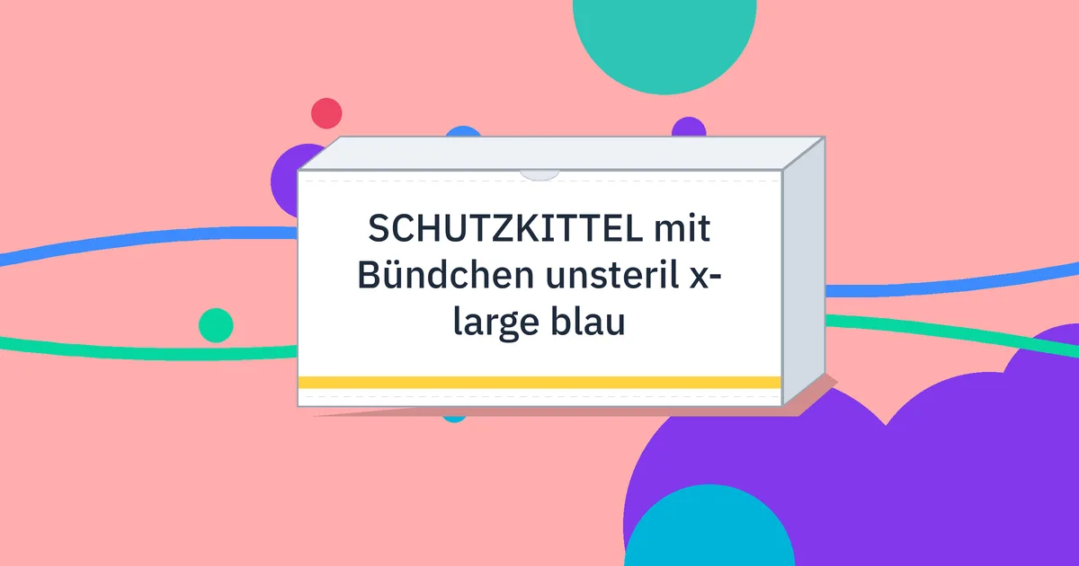 Symbolbild: Packung mit der Aufschrift SCHUTZKITTEL mit Bündchen unsteril x-large blau (PZN 08445380) – Verfügbarkeit und Bezug in Apotheken in Frankfurt am Main