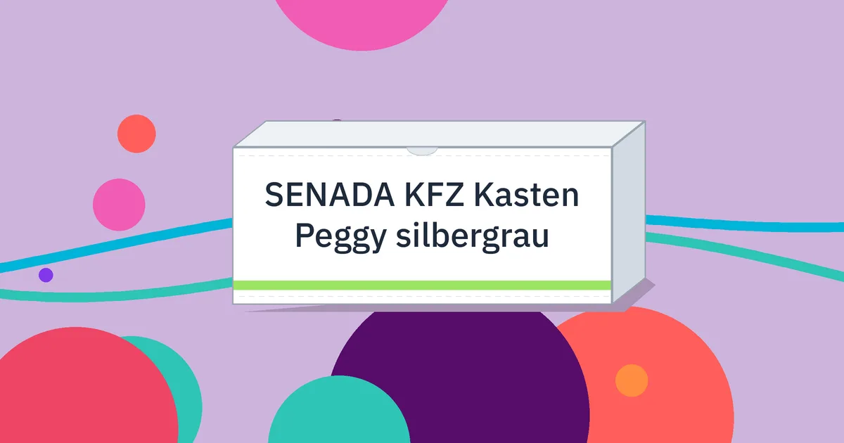 Symbolbild: Packung mit der Aufschrift SENADA KFZ Kasten Peggy silbergrau (PZN 03970259) – Verfügbarkeit und Bezug in Apotheken in Frankfurt am Main