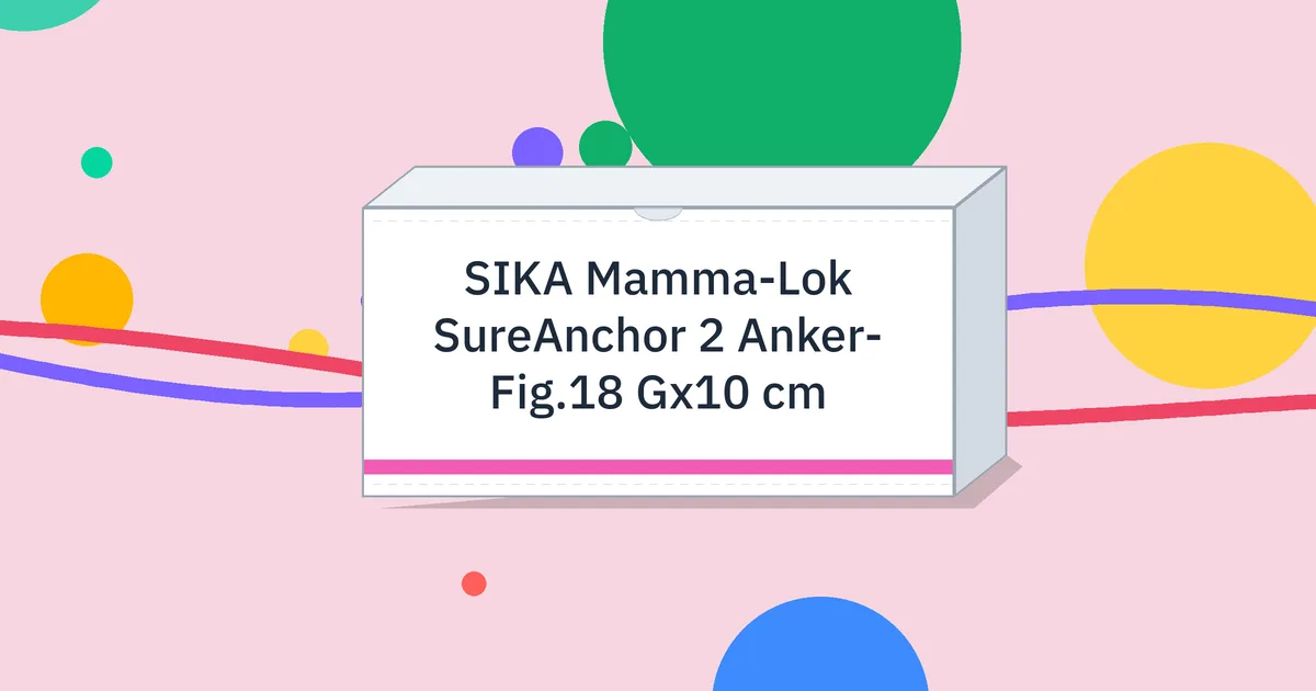 Symbolbild: Packung mit der Aufschrift SIKA Mamma-Lok SureAnchor 2 Anker-Fig.18 Gx10 cm (PZN 20305948) – Verfügbarkeit und Bezug in Apotheken in Frankfurt am Main
