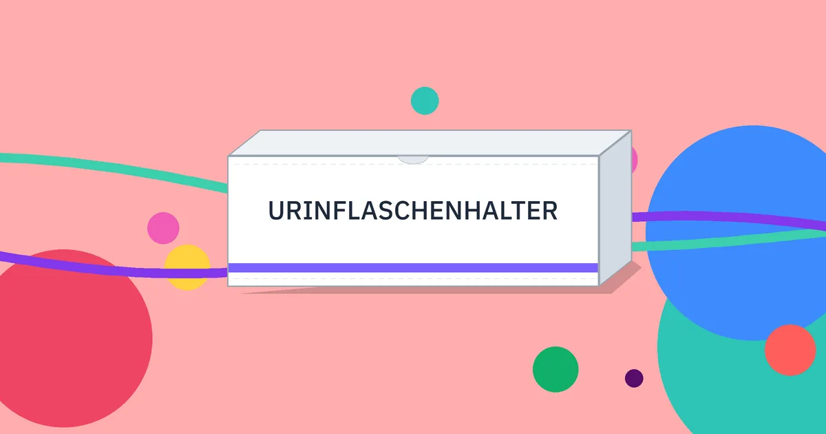 Symbolbild: Packung mit der Aufschrift URINFLASCHENHALTER (PZN 02771204) – Verfügbarkeit und Bezug in Apotheken in Frankfurt am Main