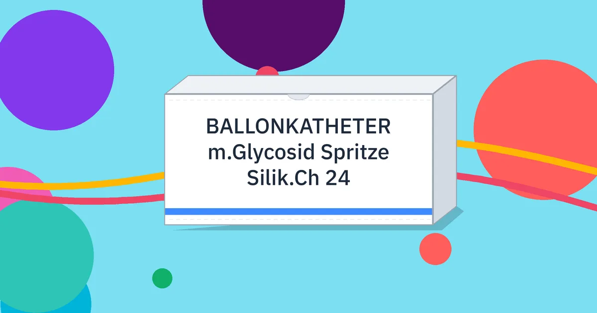 Symbolbild: Packung mit der Aufschrift BALLONKATHETER m.Glycosid Spritze Silik.Ch 24 (PZN 05870496) – Verfügbarkeit und Bezug in Apotheken in Frankfurt am Main