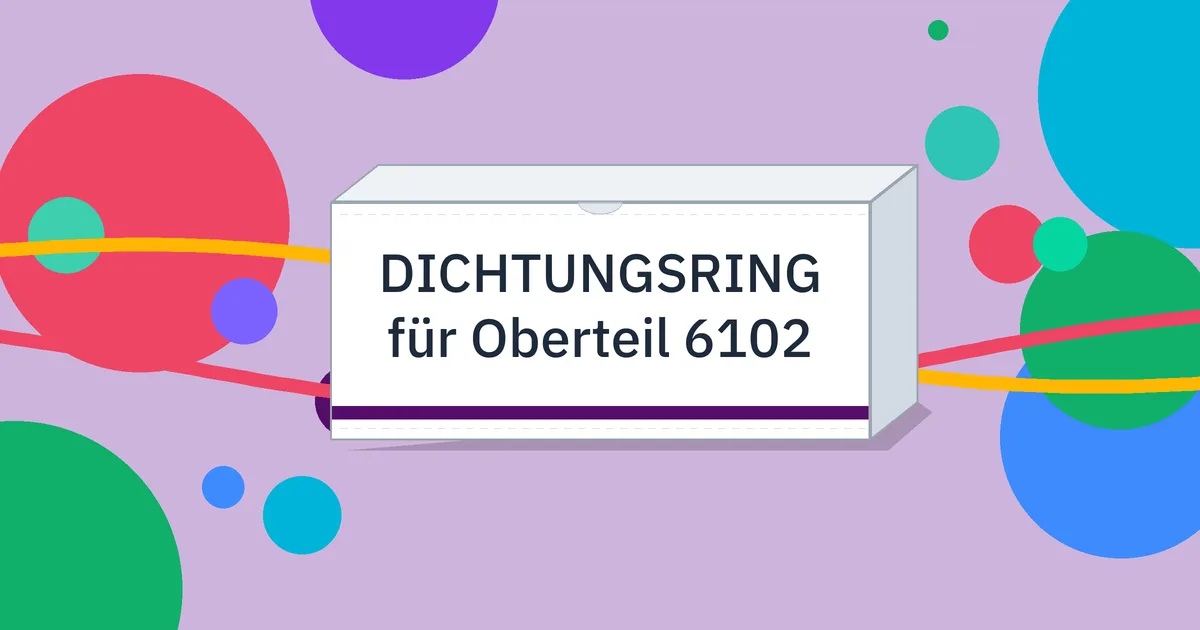 Symbolbild: Packung mit der Aufschrift DICHTUNGSRING für Oberteil 6102 (PZN 07138167) – Verfügbarkeit und Bezug in Apotheken in Frankfurt am Main