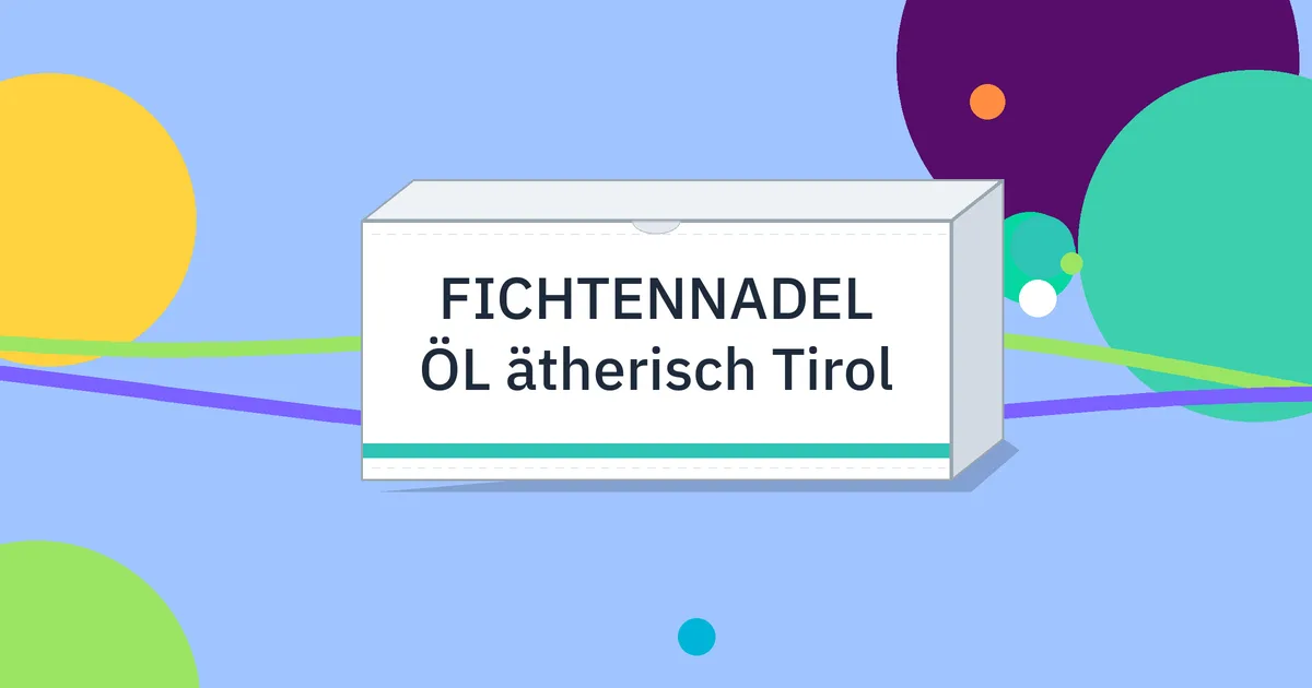 Symbolbild: Packung mit der Aufschrift FICHTENNADEL ÖL ätherisch Tirol (PZN 17157272) – Verfügbarkeit und Bezug in Apotheken in Frankfurt am Main