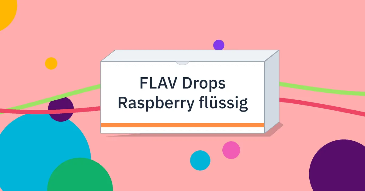 Symbolbild: Packung mit der Aufschrift FLAV Drops Raspberry flüssig (PZN 13229359) – Verfügbarkeit und Bezug in Apotheken in Frankfurt am Main