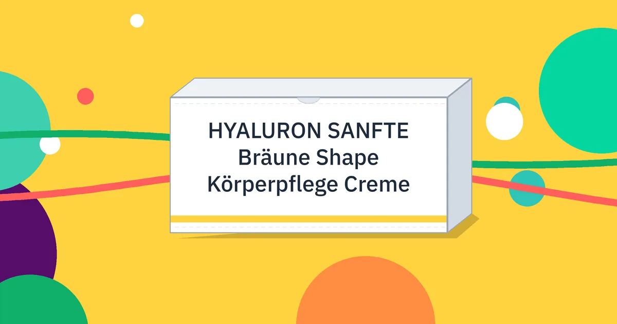 Symbolbild: Packung mit der Aufschrift HYALURON SANFTE Bräune Shape Körperpflege Creme (PZN 18355459) – Verfügbarkeit und Bezug in Apotheken in Frankfurt am Main