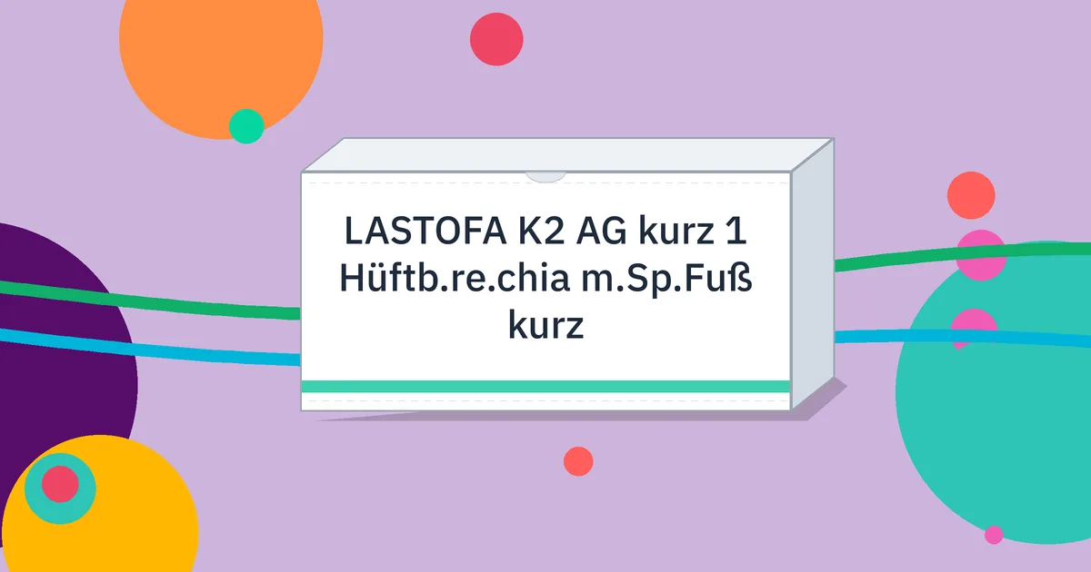 Symbolbild: Packung mit der Aufschrift LASTOFA K2 AG kurz 1 Hüftb.re.chia m.Sp.Fuß kurz (PZN 13810373) – Verfügbarkeit und Bezug in Apotheken in Frankfurt am Main