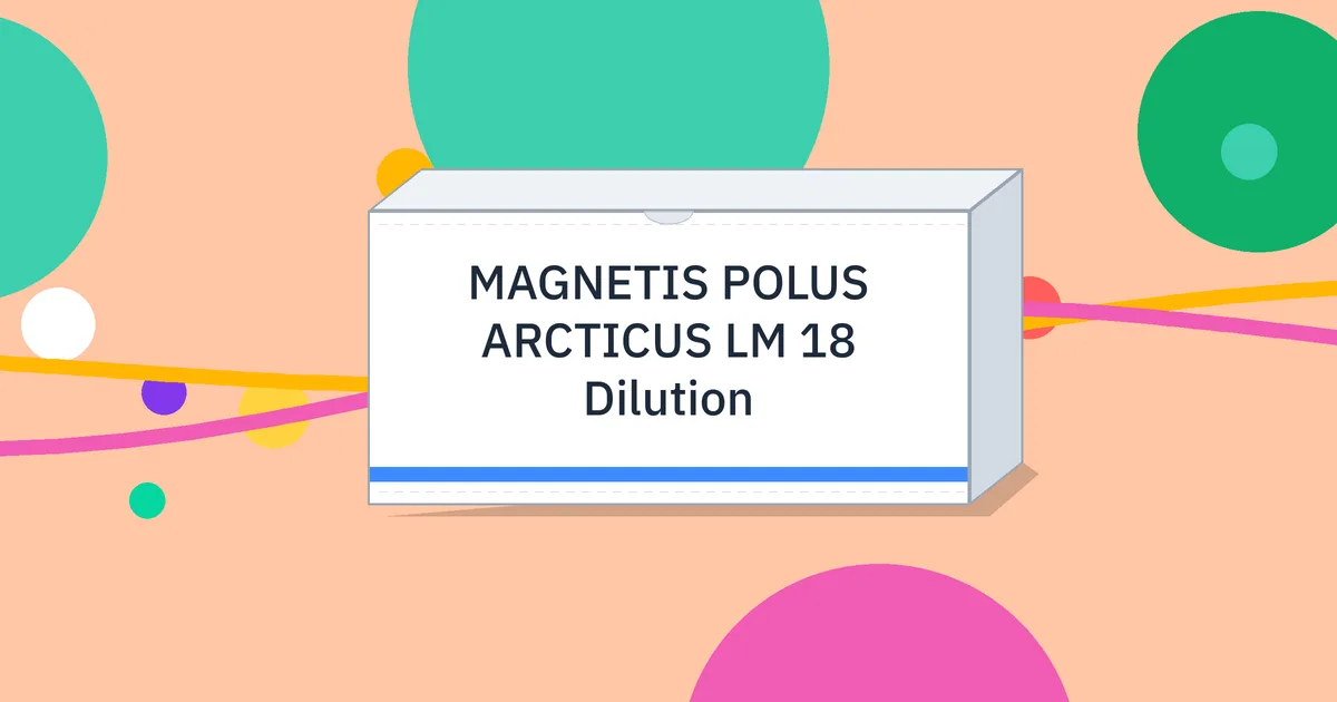 Symbolbild: Packung mit der Aufschrift MAGNETIS POLUS ARCTICUS LM 18 Dilution (PZN 12941021) – Verfügbarkeit und Bezug in Apotheken in Frankfurt am Main