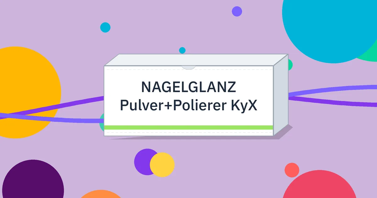 Symbolbild: Packung mit der Aufschrift NAGELGLANZ Pulver+Polierer KyX (PZN 12579637) – Verfügbarkeit und Bezug in Apotheken in Frankfurt am Main
