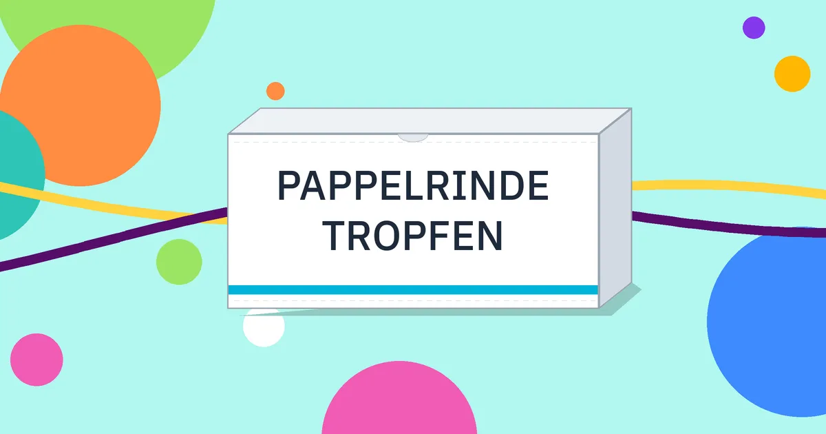 Symbolbild: Packung mit der Aufschrift PAPPELRINDE TROPFEN (PZN 14282396) – Verfügbarkeit und Bezug in Apotheken in Frankfurt am Main