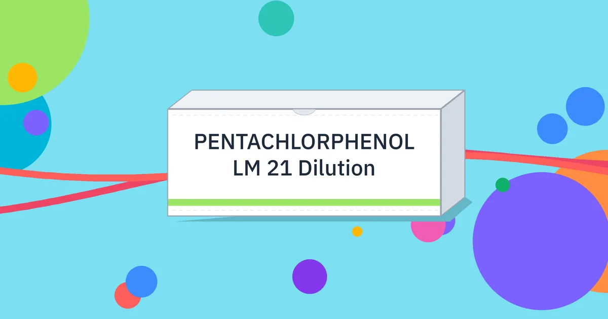 Symbolbild: Packung mit der Aufschrift PENTACHLORPHENOL LM 21 Dilution (PZN 13634284) – Verfügbarkeit und Bezug in Apotheken in Frankfurt am Main