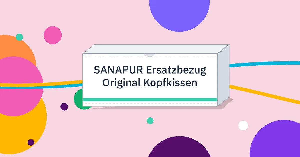Symbolbild: Packung mit der Aufschrift SANAPUR Ersatzbezug Original Kopfkissen (PZN 10835349) – Verfügbarkeit und Bezug in Apotheken in Frankfurt am Main