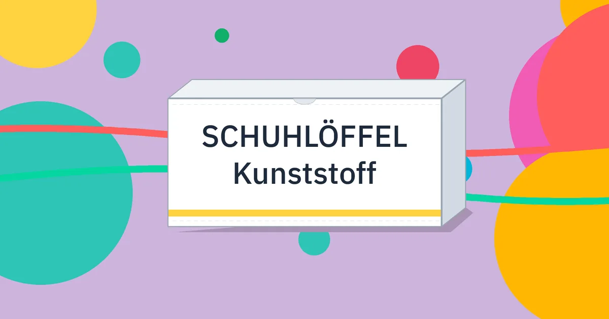 Symbolbild: Packung mit der Aufschrift SCHUHLÖFFEL Kunststoff (PZN 07497860) – Verfügbarkeit und Bezug in Apotheken in Frankfurt am Main