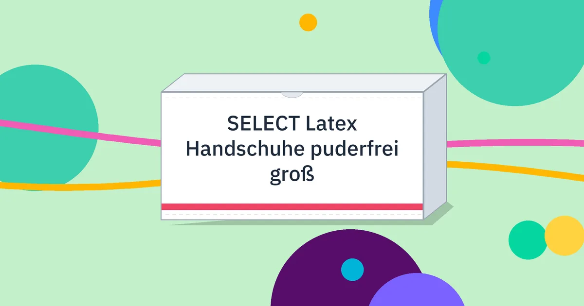Symbolbild: Packung mit der Aufschrift SELECT Latex Handschuhe puderfrei groß (PZN 03362206) – Verfügbarkeit und Bezug in Apotheken in Frankfurt am Main