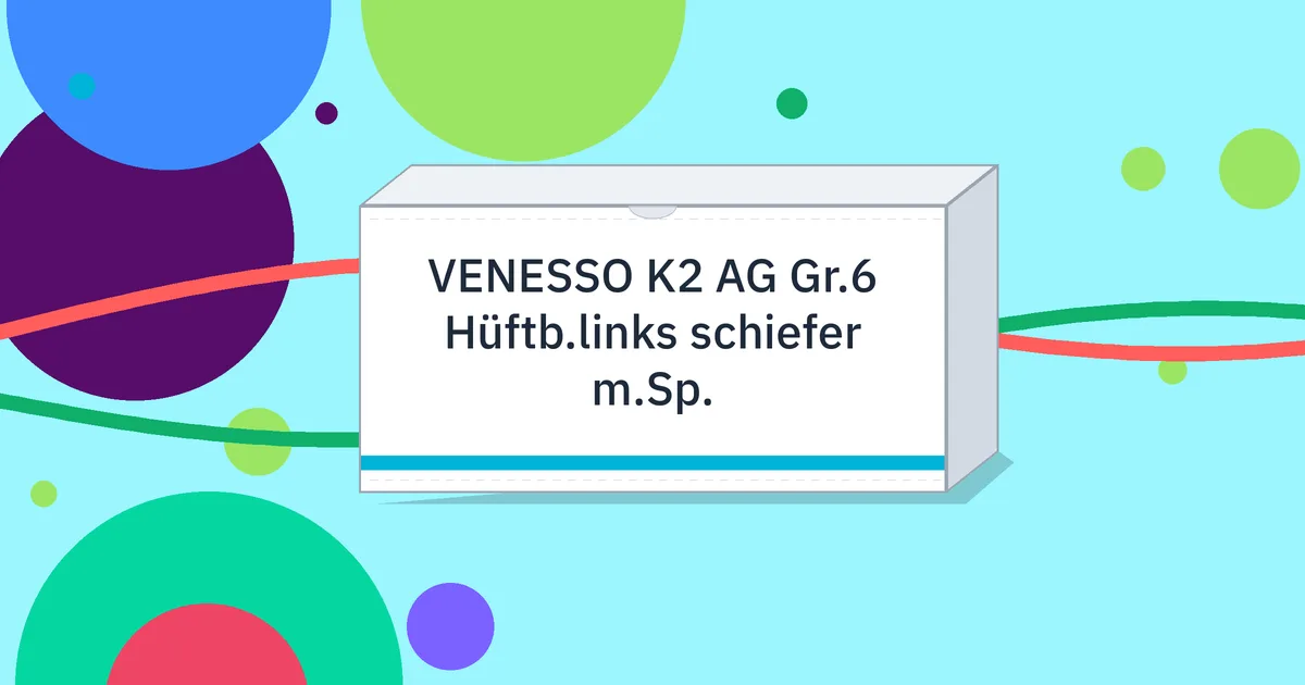 Symbolbild: Packung mit der Aufschrift VENESSO K2 AG Gr.6 Hüftb.links schiefer m.Sp. (PZN 03268080) – Verfügbarkeit und Bezug in Apotheken in Frankfurt am Main