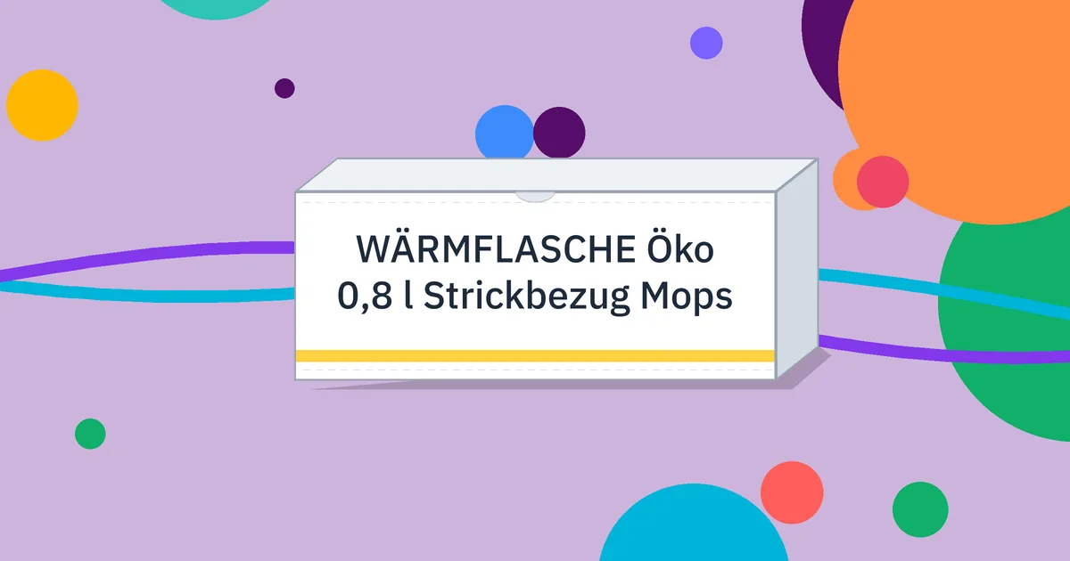 Symbolbild: Packung mit der Aufschrift WÄRMFLASCHE Öko 0,8 l Strickbezug Mops (PZN 11600921) – Verfügbarkeit und Bezug in Apotheken in Frankfurt am Main