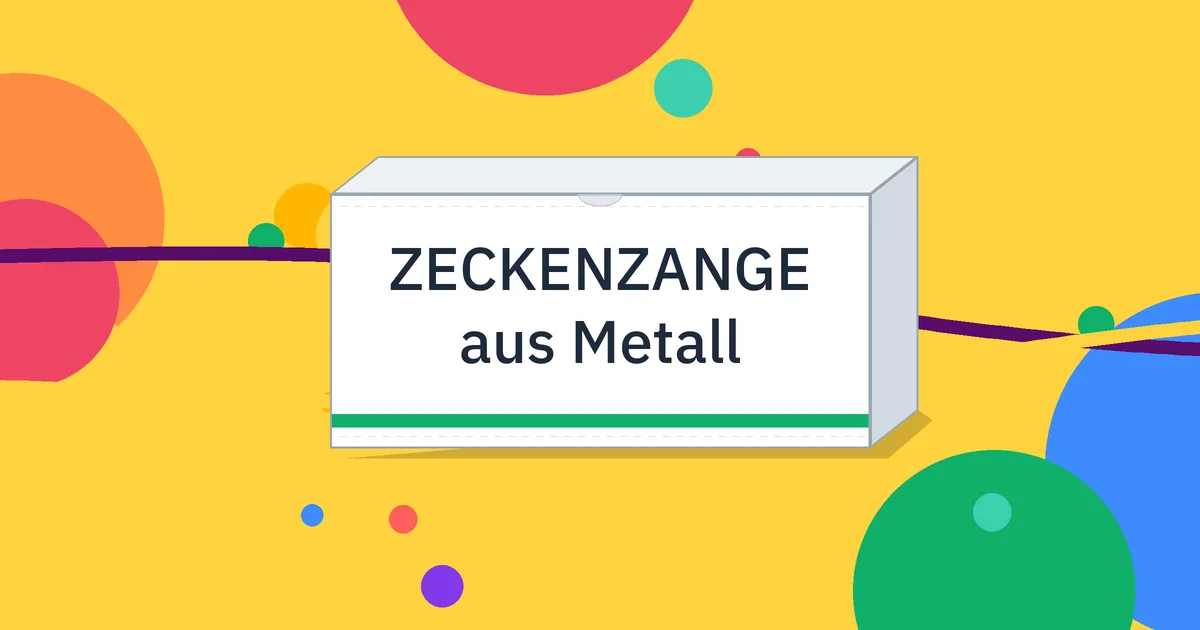 Symbolbild: Packung mit der Aufschrift ZECKENZANGE aus Metall (PZN 00572593) – Verfügbarkeit und Bezug in Apotheken in Frankfurt am Main