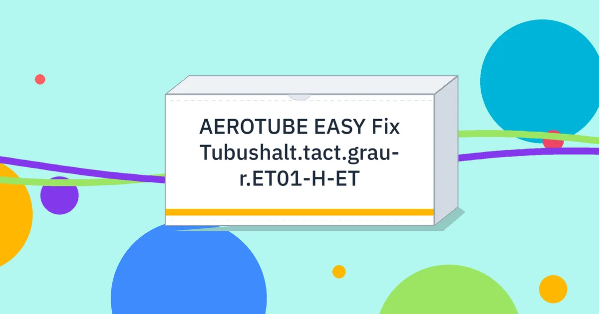 Symbolbild: Packung mit der Aufschrift AEROTUBE EASY Fix Tubushalt.tact.grau-r.ET01-H-ET (PZN 01326726) – Verfügbarkeit und Bezug in Apotheken in Frankfurt am Main