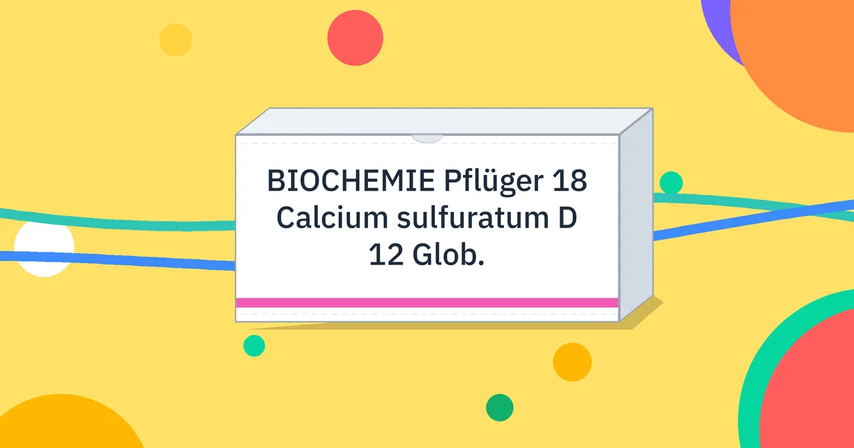 Symbolbild: Packung mit der Aufschrift BIOCHEMIE Pflüger 18 Calcium sulfuratum D 12 Glob. (PZN 17278320) – Verfügbarkeit und Bezug in Apotheken in Frankfurt am Main