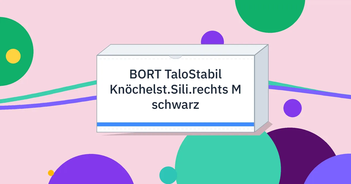 Symbolbild: Packung mit der Aufschrift BORT TaloStabil Knöchelst.Sili.rechts M schwarz (PZN 05539287) – Verfügbarkeit und Bezug in Apotheken in Frankfurt am Main