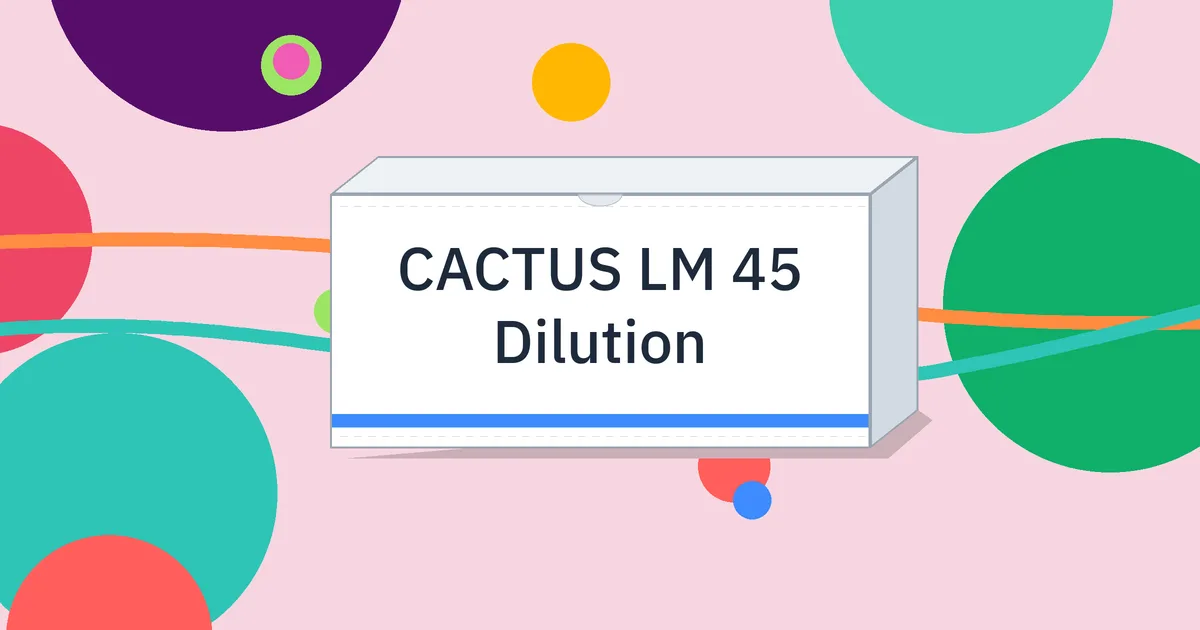 Symbolbild: Packung mit der Aufschrift CACTUS LM 45 Dilution (PZN 12797618) – Verfügbarkeit und Bezug in Apotheken in Frankfurt am Main