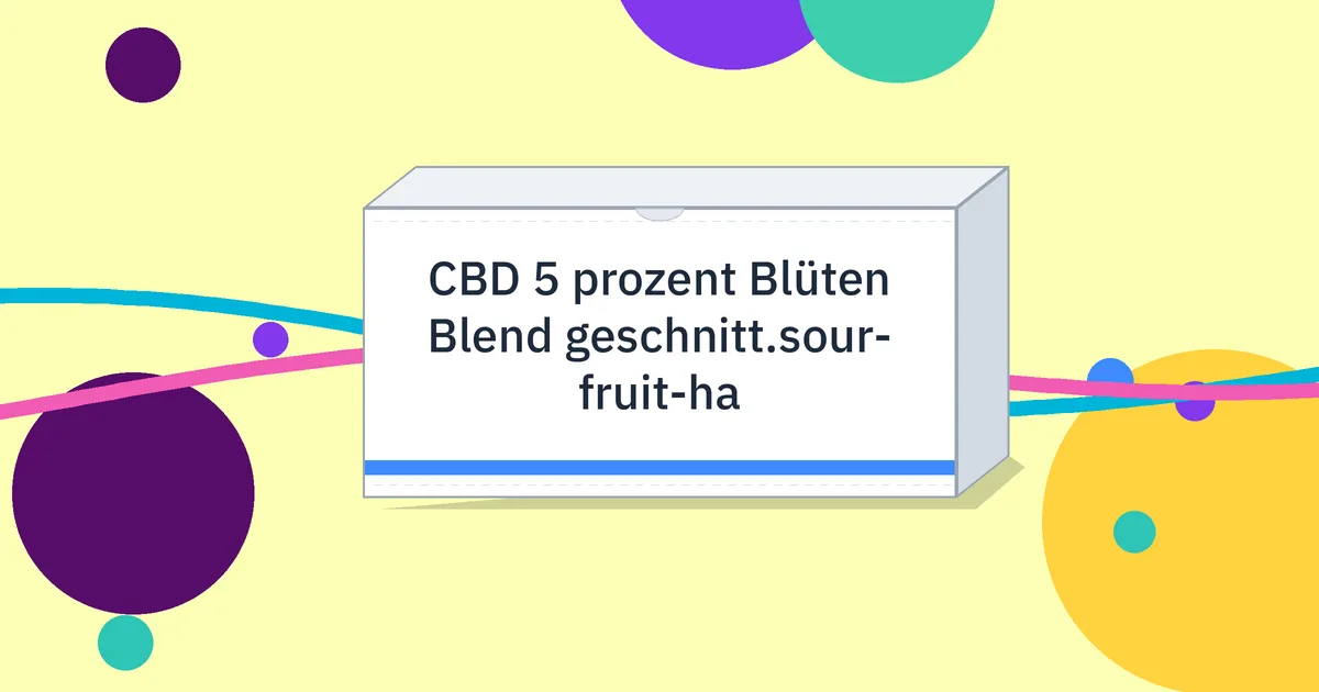 Symbolbild: Packung mit der Aufschrift CBD 5 prozent Blüten Blend geschnitt.sour-fruit-ha (PZN 18213883) – Verfügbarkeit und Bezug in Apotheken in Frankfurt am Main