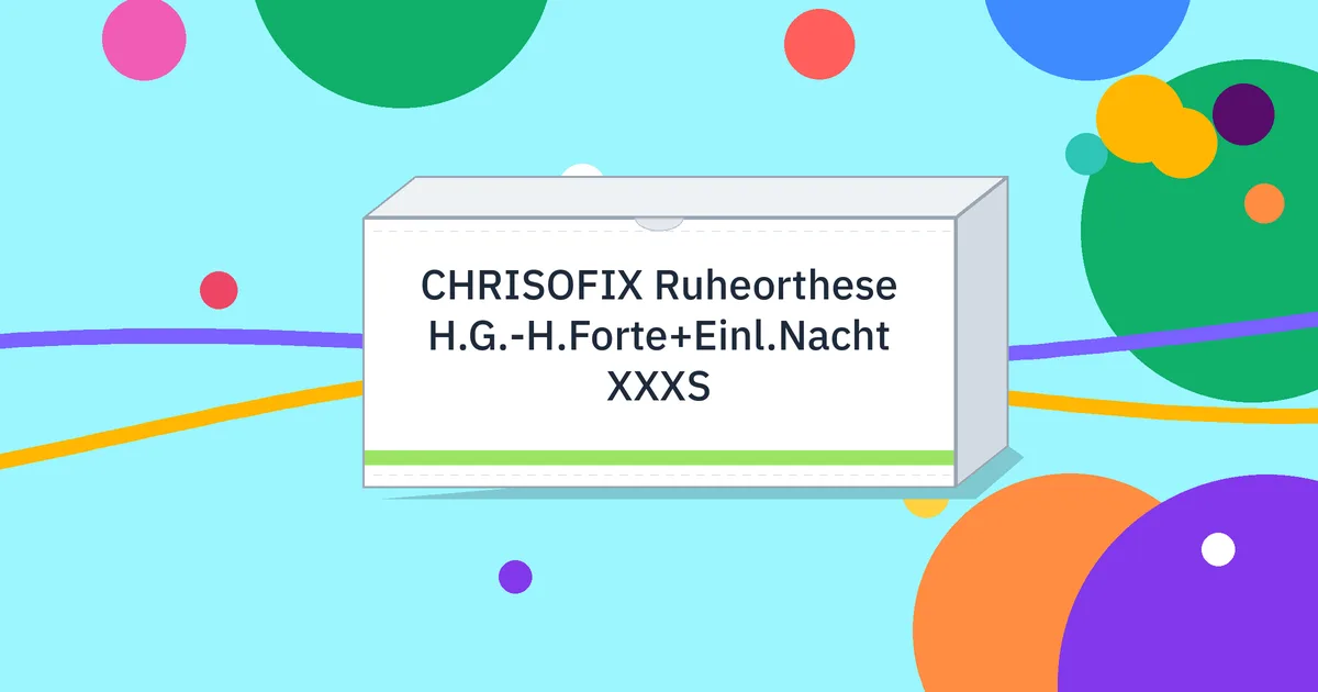 Symbolbild: Packung mit der Aufschrift CHRISOFIX Ruheorthese H.G.-H.Forte+Einl.Nacht XXXS (PZN 17586694) – Verfügbarkeit und Bezug in Apotheken in Frankfurt am Main