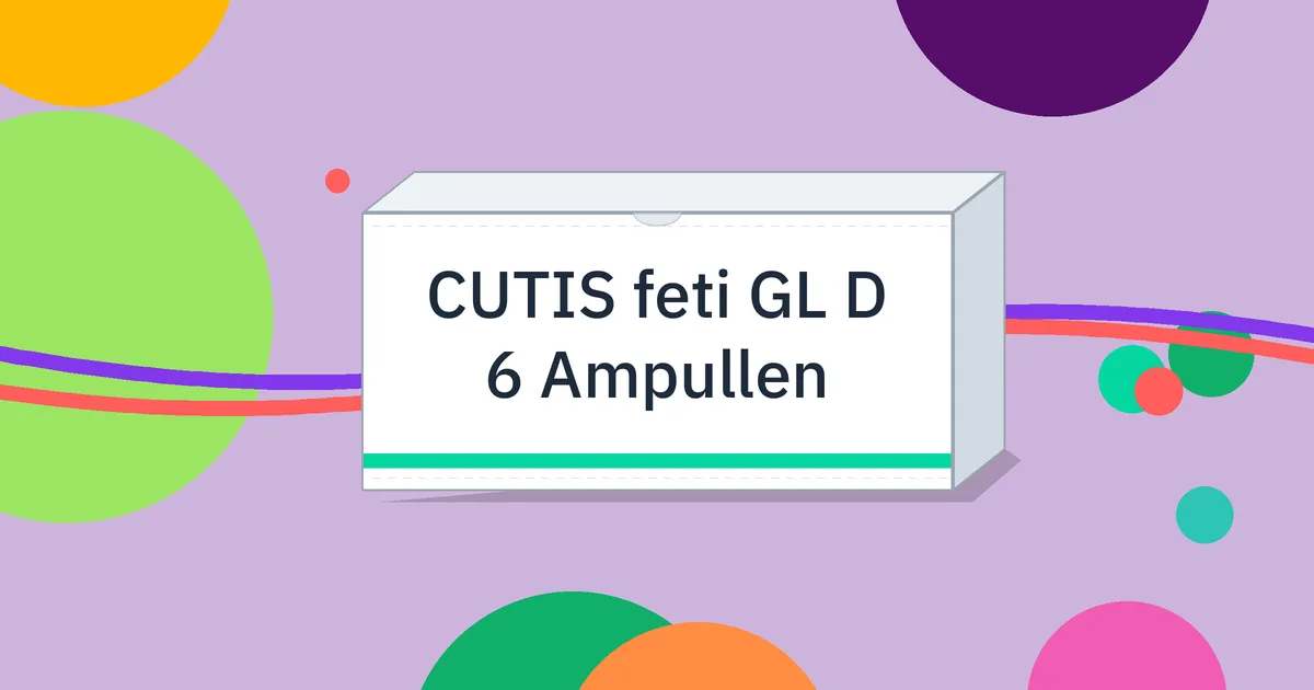 Symbolbild: Packung mit der Aufschrift CUTIS feti GL D 6 Ampullen (PZN 02831171) – Verfügbarkeit und Bezug in Apotheken in Frankfurt am Main