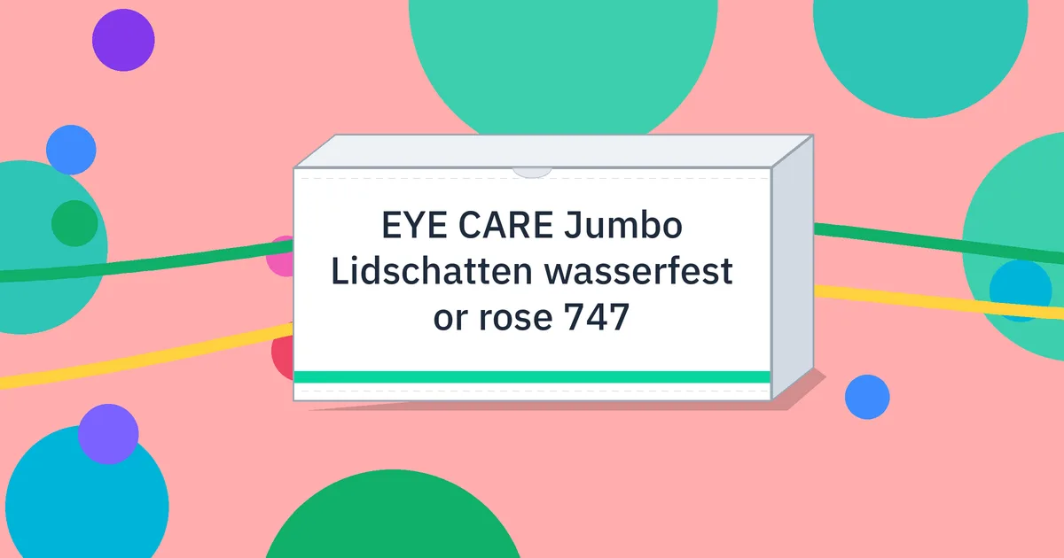 Symbolbild: Packung mit der Aufschrift EYE CARE Jumbo Lidschatten wasserfest or rose 747 (PZN 17919977) – Verfügbarkeit und Bezug in Apotheken in Frankfurt am Main