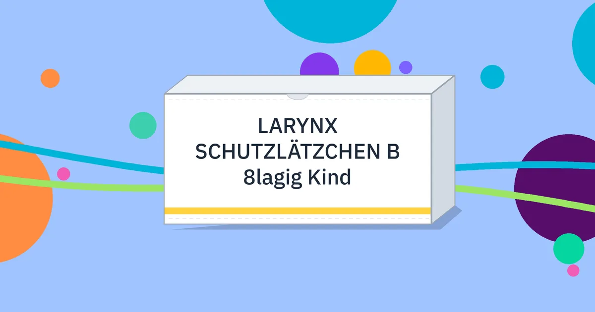 Symbolbild: Packung mit der Aufschrift LARYNX SCHUTZLÄTZCHEN B 8lagig Kind (PZN 03802645) – Verfügbarkeit und Bezug in Apotheken in Frankfurt am Main