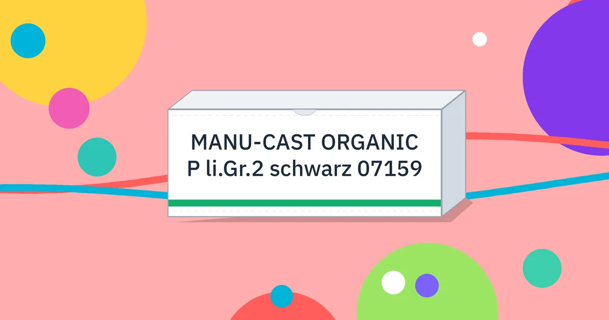 Symbolbild: Packung mit der Aufschrift MANU-CAST ORGANIC P li.Gr.2 schwarz 07159 (PZN 17889928) – Verfügbarkeit und Bezug in Apotheken in Frankfurt am Main