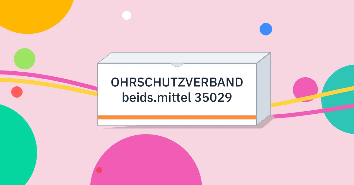 Symbolbild: Packung mit der Aufschrift OHRSCHUTZVERBAND beids.mittel 35029 (PZN 00185755) – Verfügbarkeit und Bezug in Apotheken in Frankfurt am Main