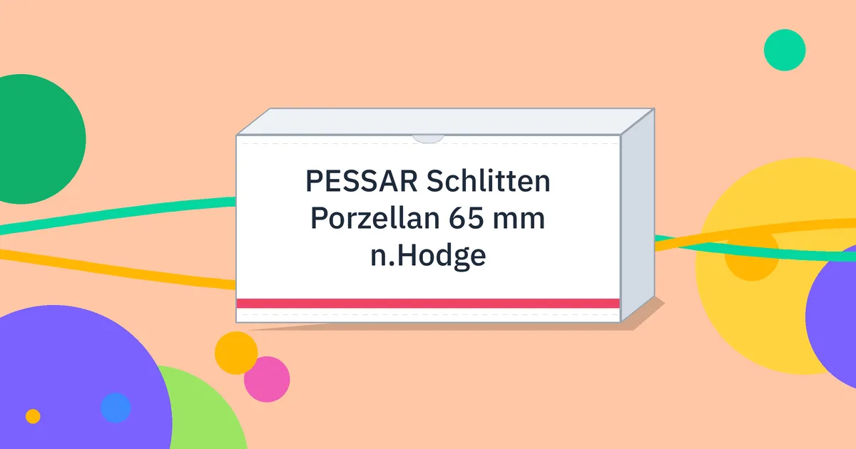 Symbolbild: Packung mit der Aufschrift PESSAR Schlitten Porzellan 65 mm n.Hodge (PZN 01733555) – Verfügbarkeit und Bezug in Apotheken in Frankfurt am Main