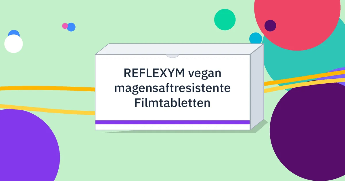 Symbolbild: Packung mit der Aufschrift REFLEXYM vegan magensaftresistente Filmtabletten (PZN 18253730) – Verfügbarkeit und Bezug in Apotheken in Frankfurt am Main