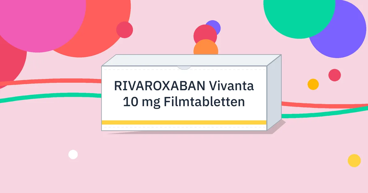 Symbolbild: Packung mit der Aufschrift RIVAROXABAN Vivanta 10 mg Filmtabletten (PZN 20113373) – Verfügbarkeit und Bezug in Apotheken in Frankfurt am Main