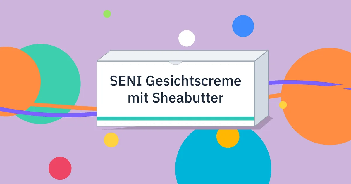 Symbolbild: Packung mit der Aufschrift SENI Gesichtscreme mit Sheabutter (PZN 16916793) – Verfügbarkeit und Bezug in Apotheken in Frankfurt am Main