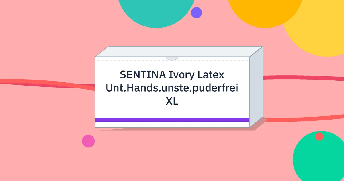 Symbolbild: Packung mit der Aufschrift SENTINA Ivory Latex Unt.Hands.unste.puderfrei XL (PZN 20550317) – Verfügbarkeit und Bezug in Apotheken in Frankfurt am Main