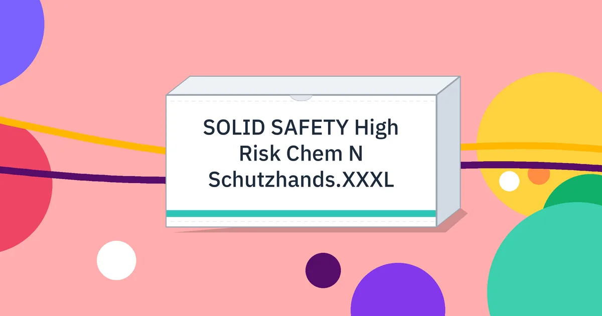 Symbolbild: Packung mit der Aufschrift SOLID SAFETY High Risk Chem N Schutzhands.XXXL (PZN 15404826) – Verfügbarkeit und Bezug in Apotheken in Frankfurt am Main