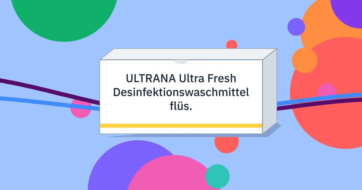 Symbolbild: Packung mit der Aufschrift ULTRANA Ultra Fresh Desinfektionswaschmittel flüs. (PZN 12469067) – Verfügbarkeit und Bezug in Apotheken in Frankfurt am Main